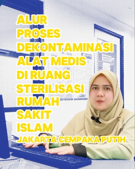 Rumah Sakit Islam Jakarta Cempaka Putih - Unit CSSD (Central Sterile ...